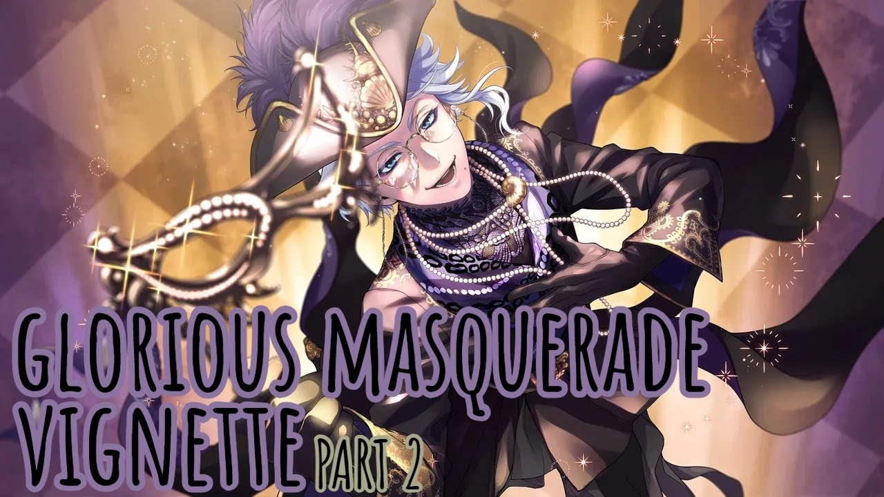 🔔🌹Glorious Masquerade🌹⚜️ Vignette Azul - YouTube