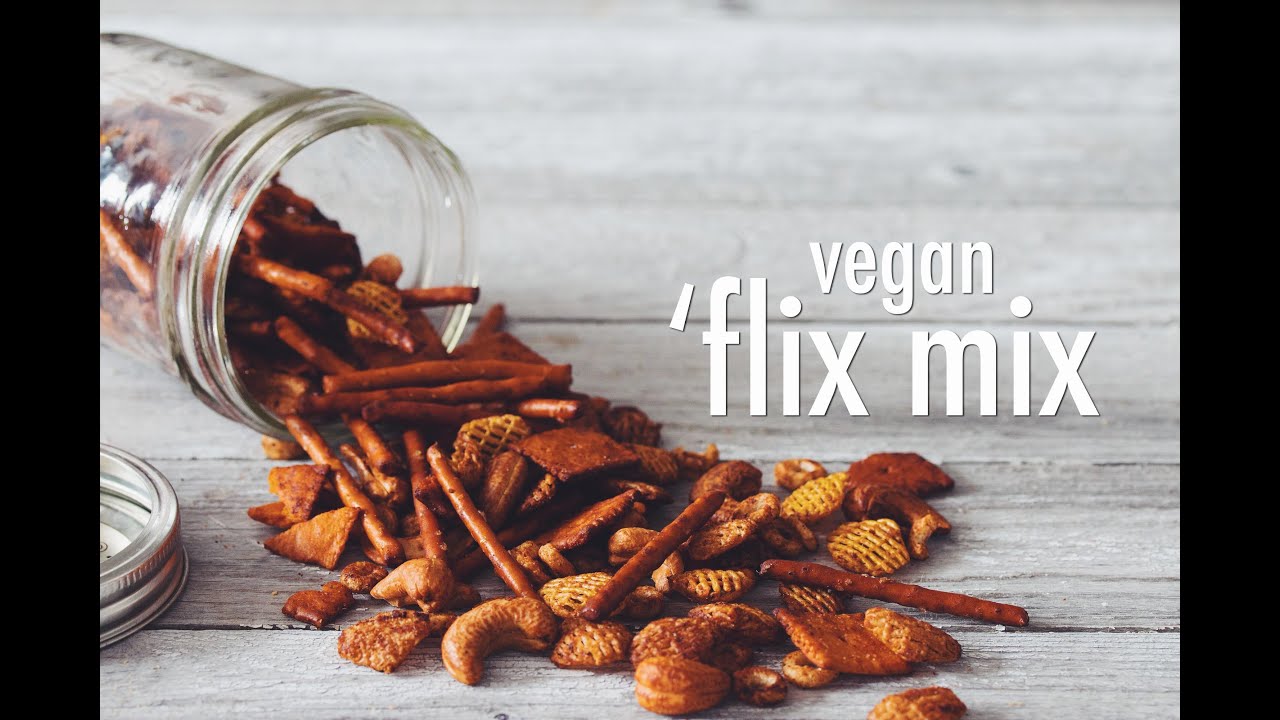 vegan nuts & bolts ('flix mix) | hot for food - YouTube