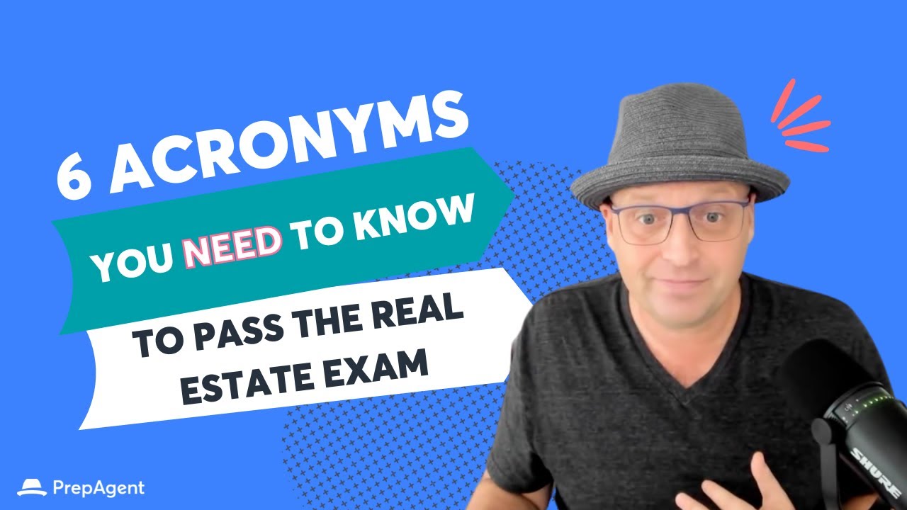 6 Acronyms You NEED to Know for the Real Estate Exam - YouTube