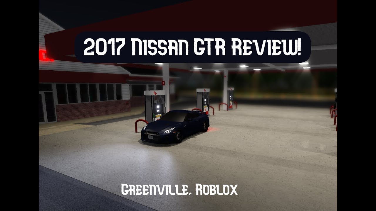 2017 Nissan GT-R Review | Greenville, ROBLOX - YouTube