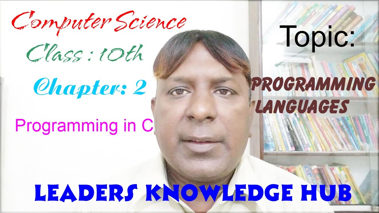 Introduction to Computer Programming Languages, Chapter: 2, Programming ...