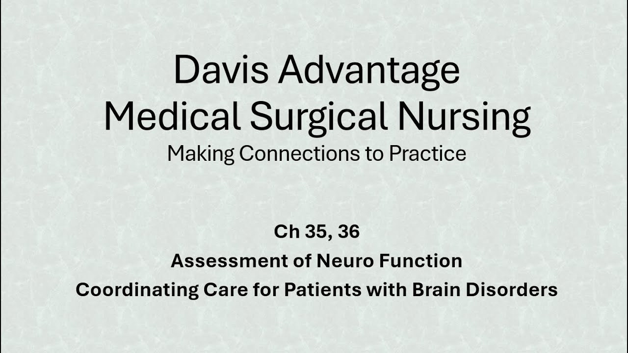 Ch 35, 36 Neuro Assessment and Brain Disorders - YouTube