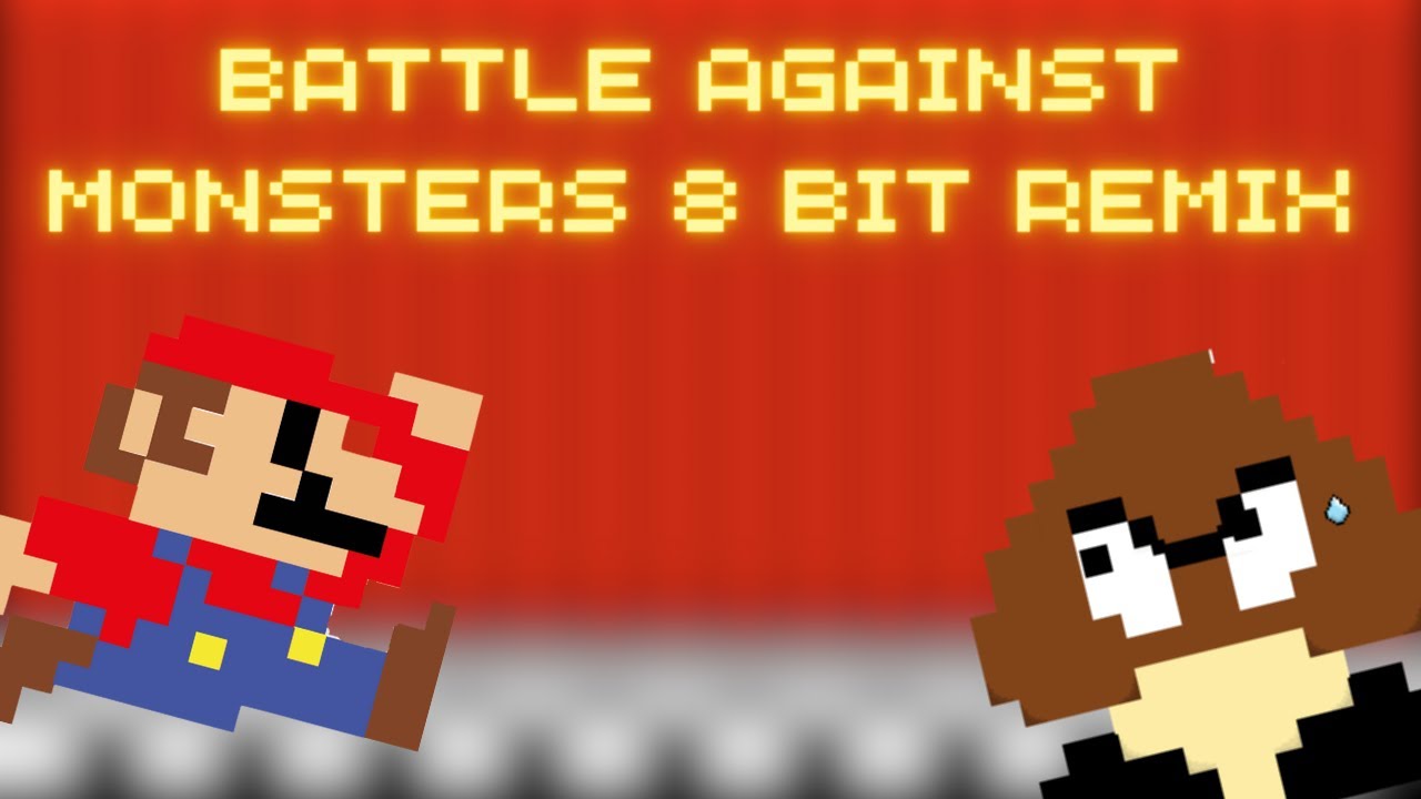 Fight Against Monsters 8 Bit Remix - YouTube