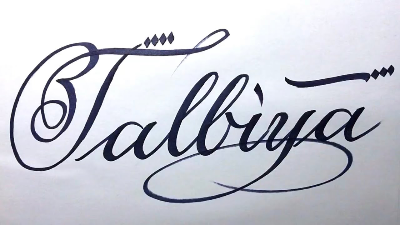 Talbiya Name Signature Calligraphy Status | How to Cursive write with ...