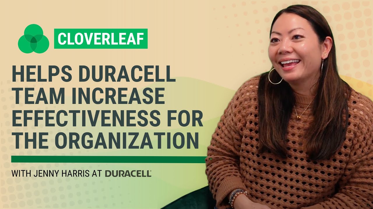 How Cloverleaf Supercharged Duracell's Team: Boosting Organizational ...