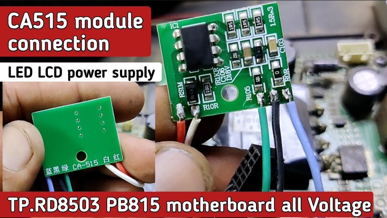 CA515 Module connection LED supply module | tprd 8503 pb815 Motherboard ...