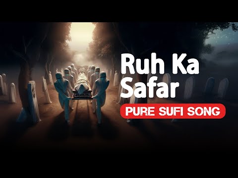 Ruh Ka Safar | Sufi Fusion Song | Spiritual Awakening | Tayyab Ali | 2025 Original