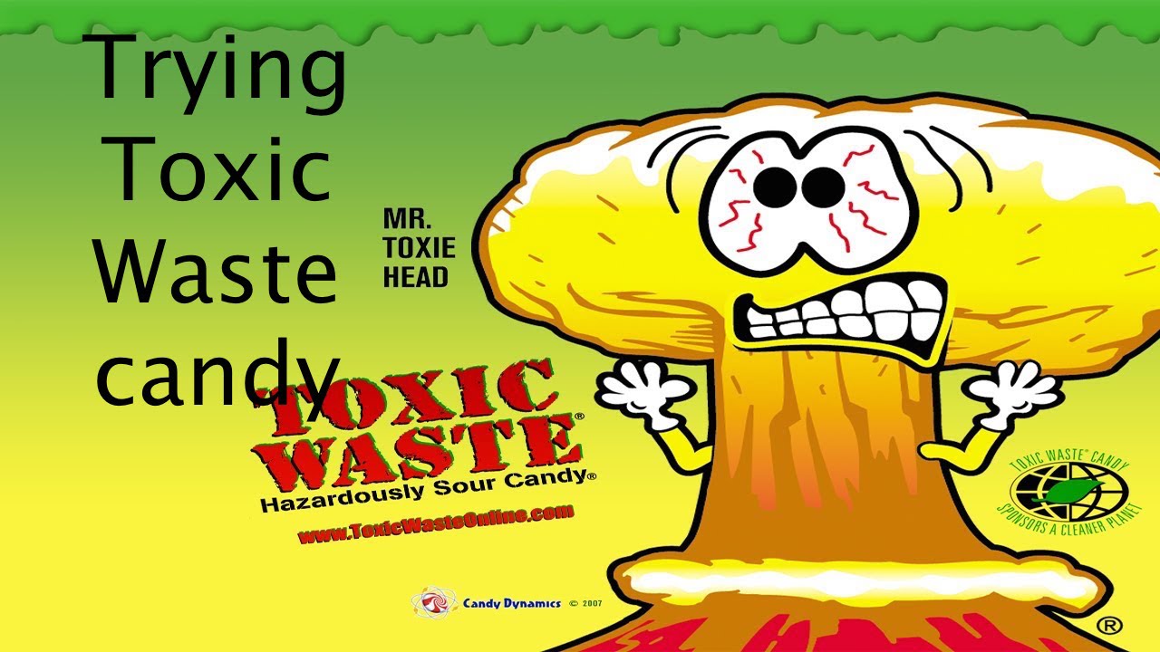 Trying Toxic waste - YouTube