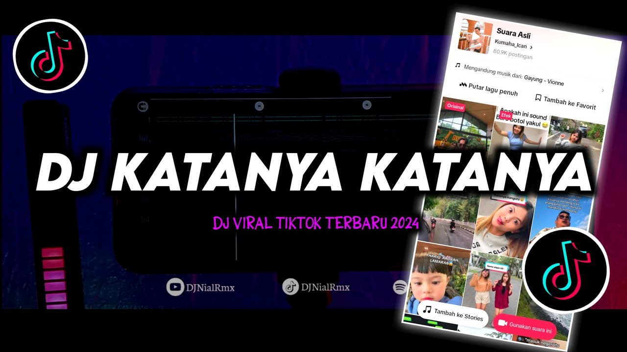 DJ Katanya Katanya Remix Viral TikTok Terbaru 2024 Full Bass - YouTube ...
