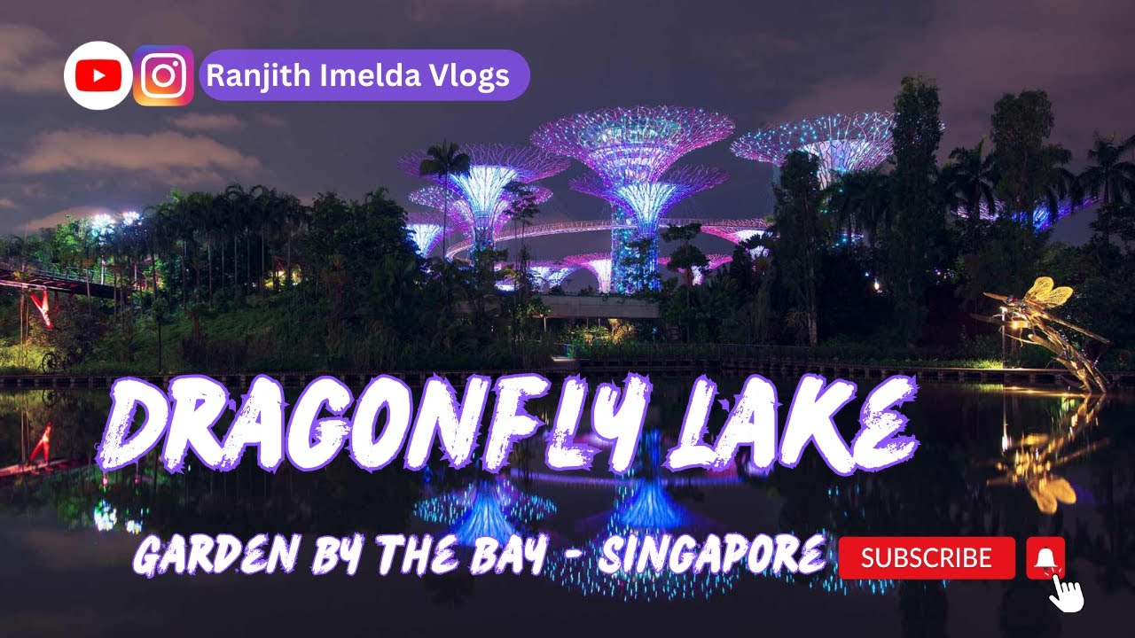 Dragonfly lake @ Garden by the Bay #dragonflylake #gardensbythebay ...
