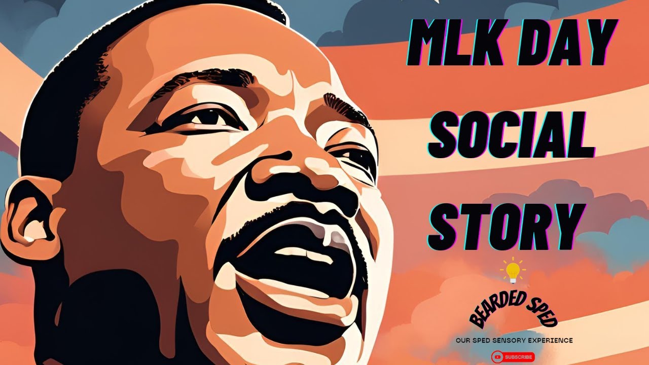MLK Day Social Story | A Bearded Sped Production - YouTube