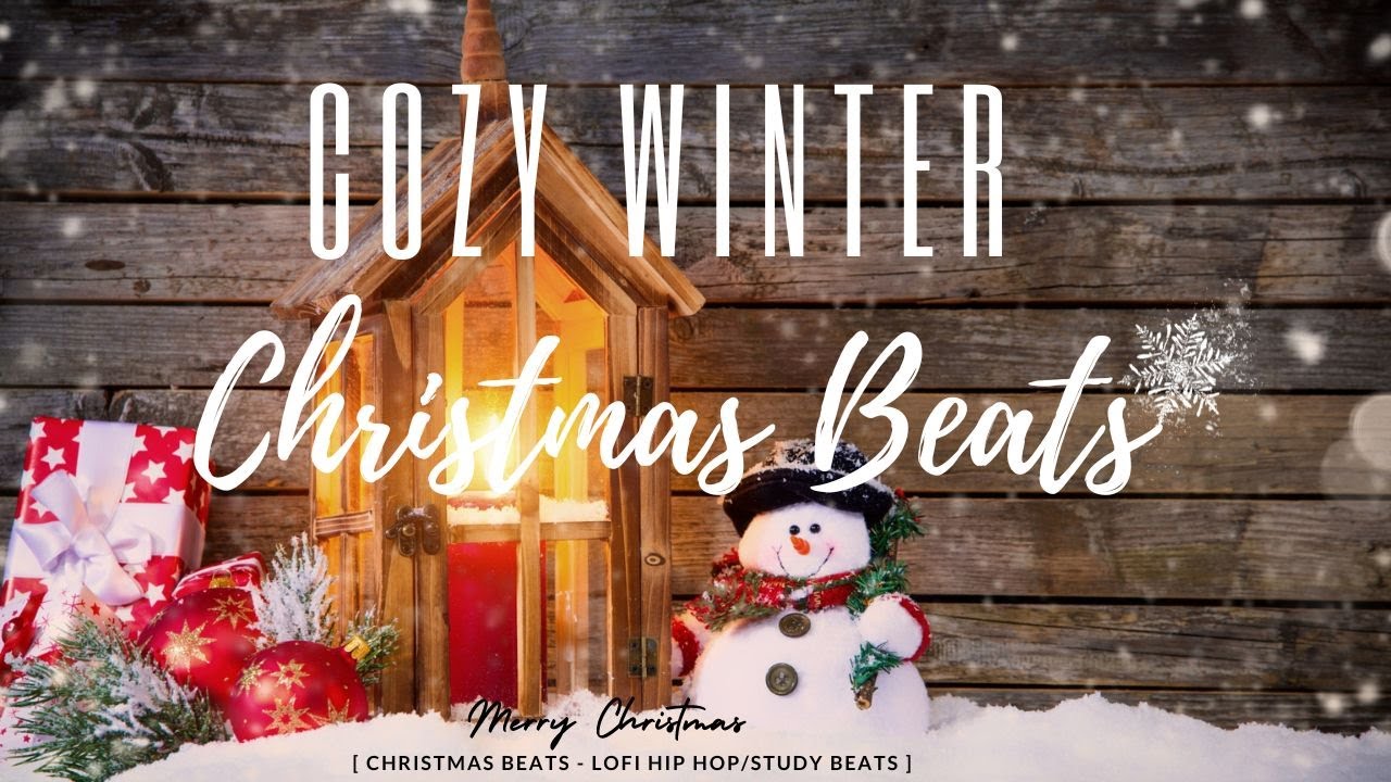 Cozy Winter ️ Christmas Beats - [lofi hip hop/study beats] ★110 - YouTube