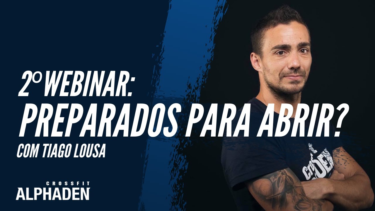 2º Webinar Tiago Lousa: Prontos para abrir? - YouTube