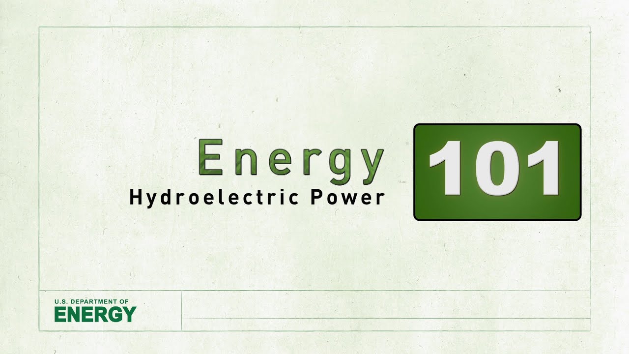 Energy 101: Hydropower - YouTube