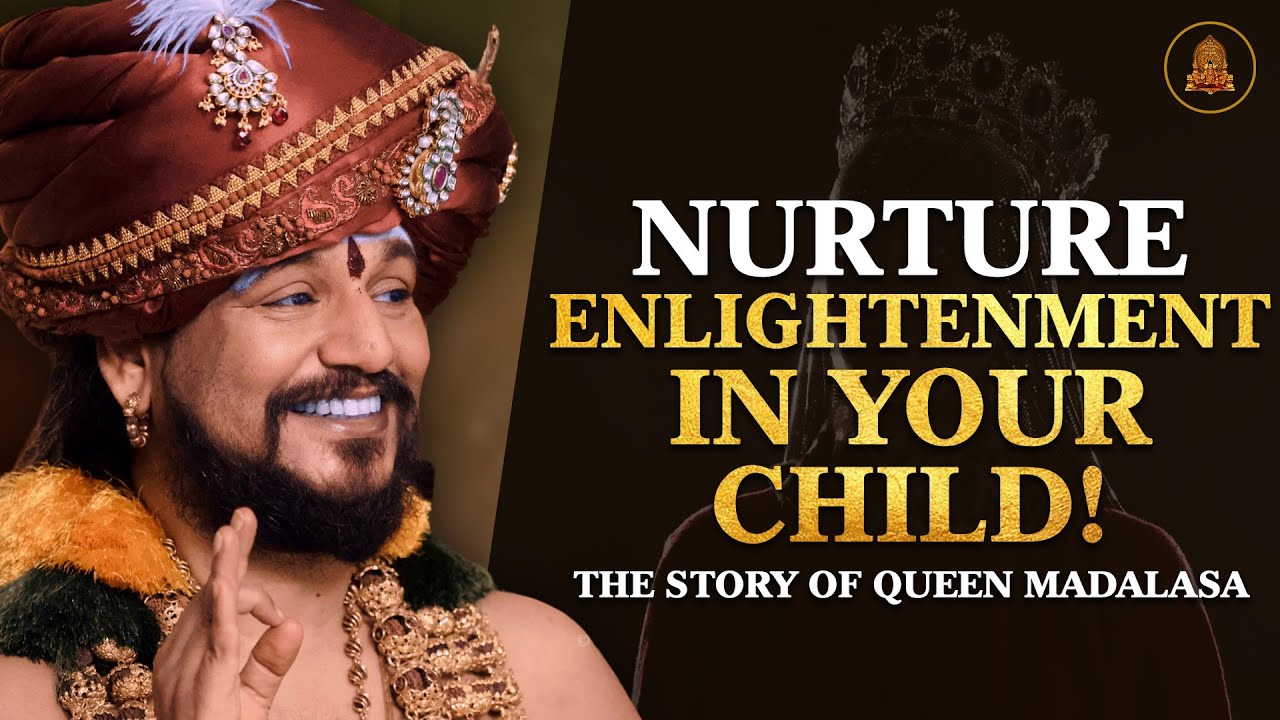 Nurturing Enlightenment: The Story of Queen Madalasa - YouTube