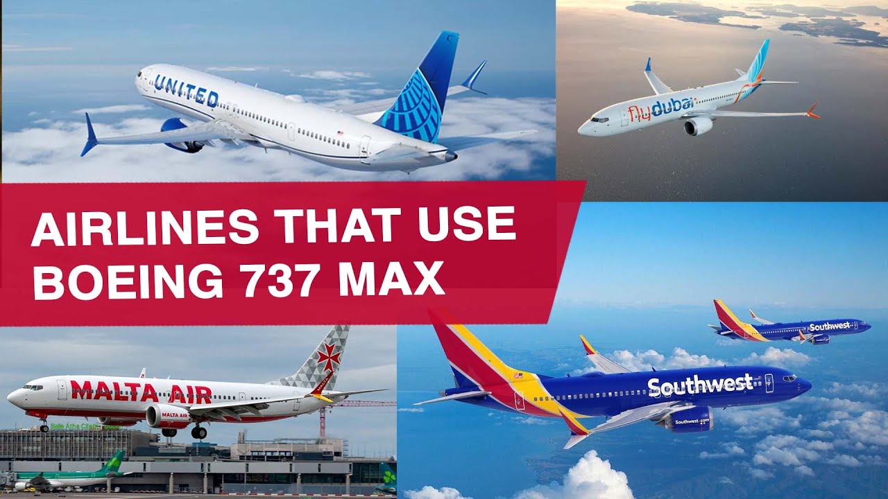 Boeing 737 Max Who Uses