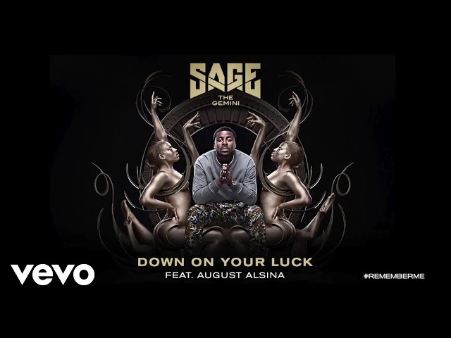 Sage The Gemini Mack Down