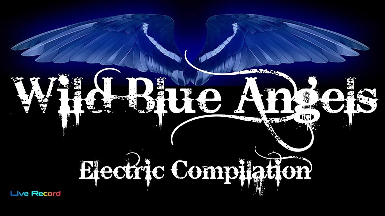 Wild Blue Angels Electric Compilation - YouTube