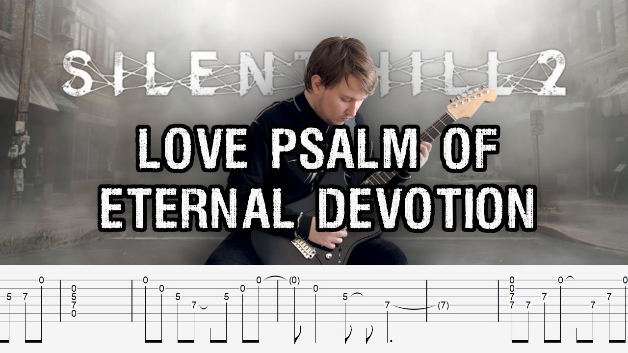 Love Psalm of Eternal Devotion - Silent Hill 2 Remake cover (WITH TABS ...