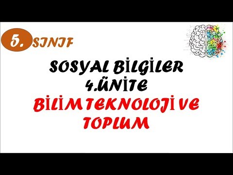 5.Sınıf Sosyal Bilgiler 4.Ünite Bilim Teknoloji ve Toplum