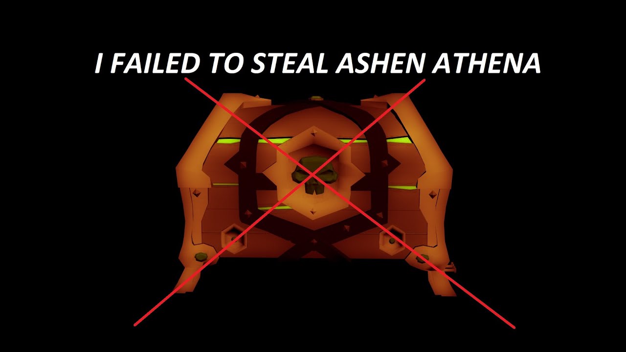 I Failed to Steal Ashen Athena Chest - Sea of Thieves - YouTube