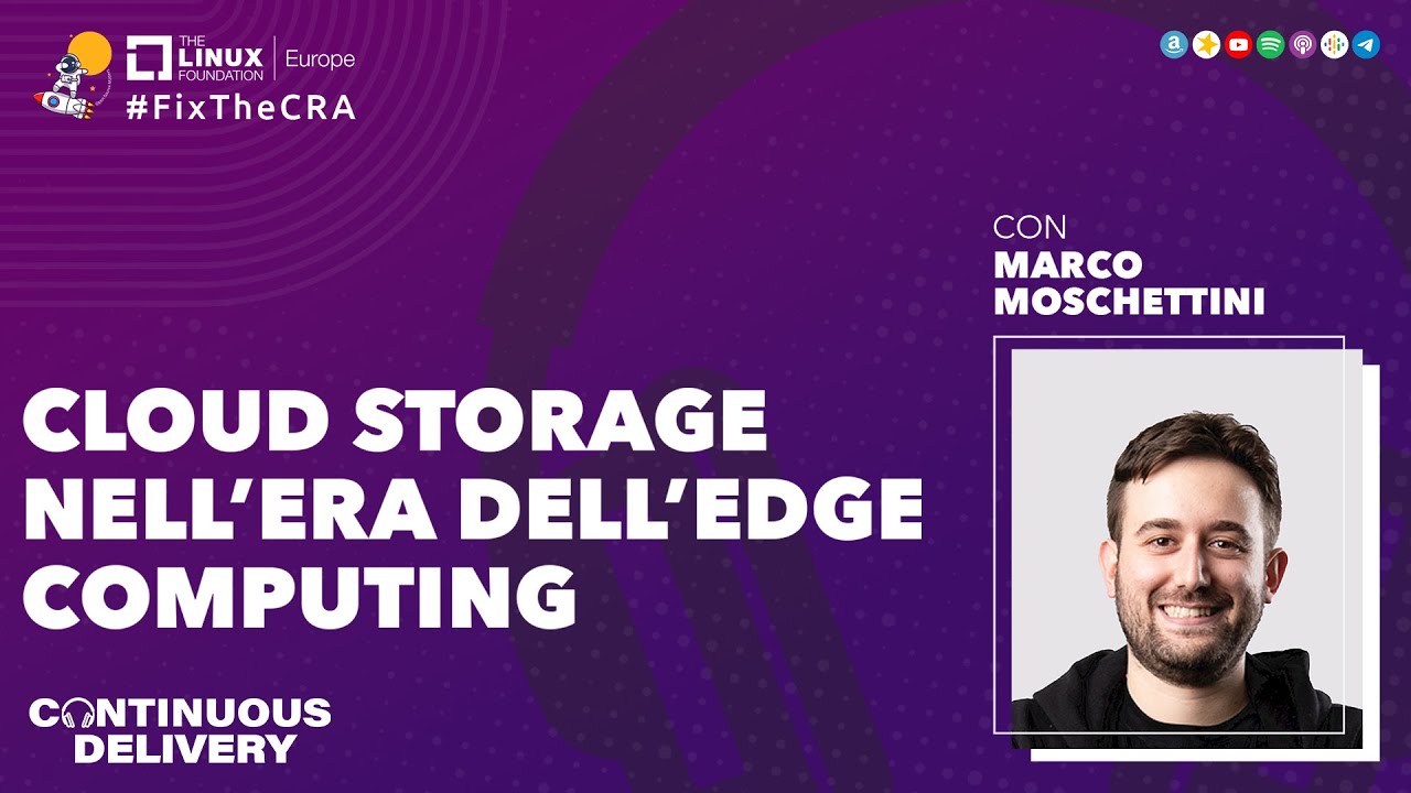 Cloud Storage nell’era dell’edge computing - con Marco Moschettini ...