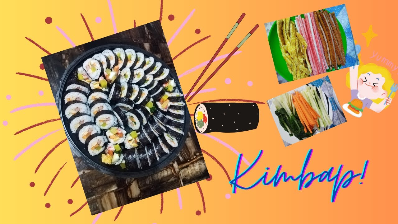 How to make Kimbap (My version) - YouTube