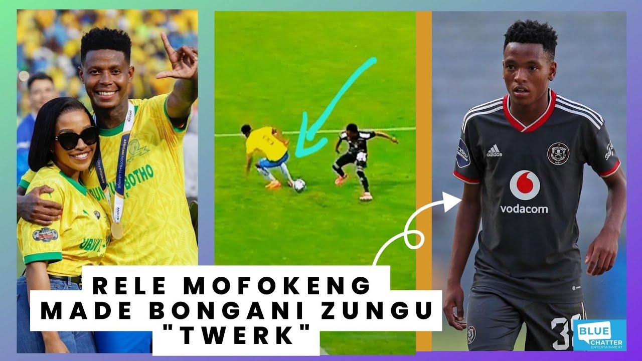 🫢 Bongani ben 10 Zungu trending after Rele Mofokeng dribbles ...