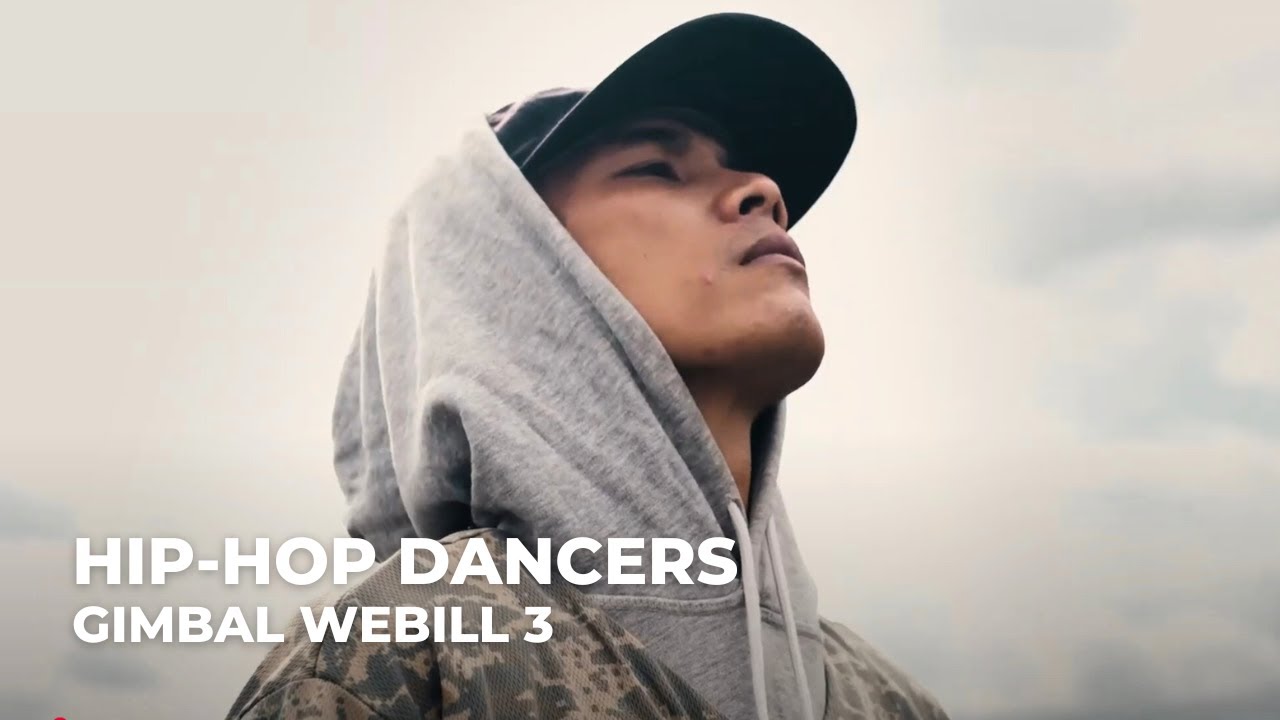 Hiphop Dancer x Gimbal Commercials Webill 3 | TVC - YouTube