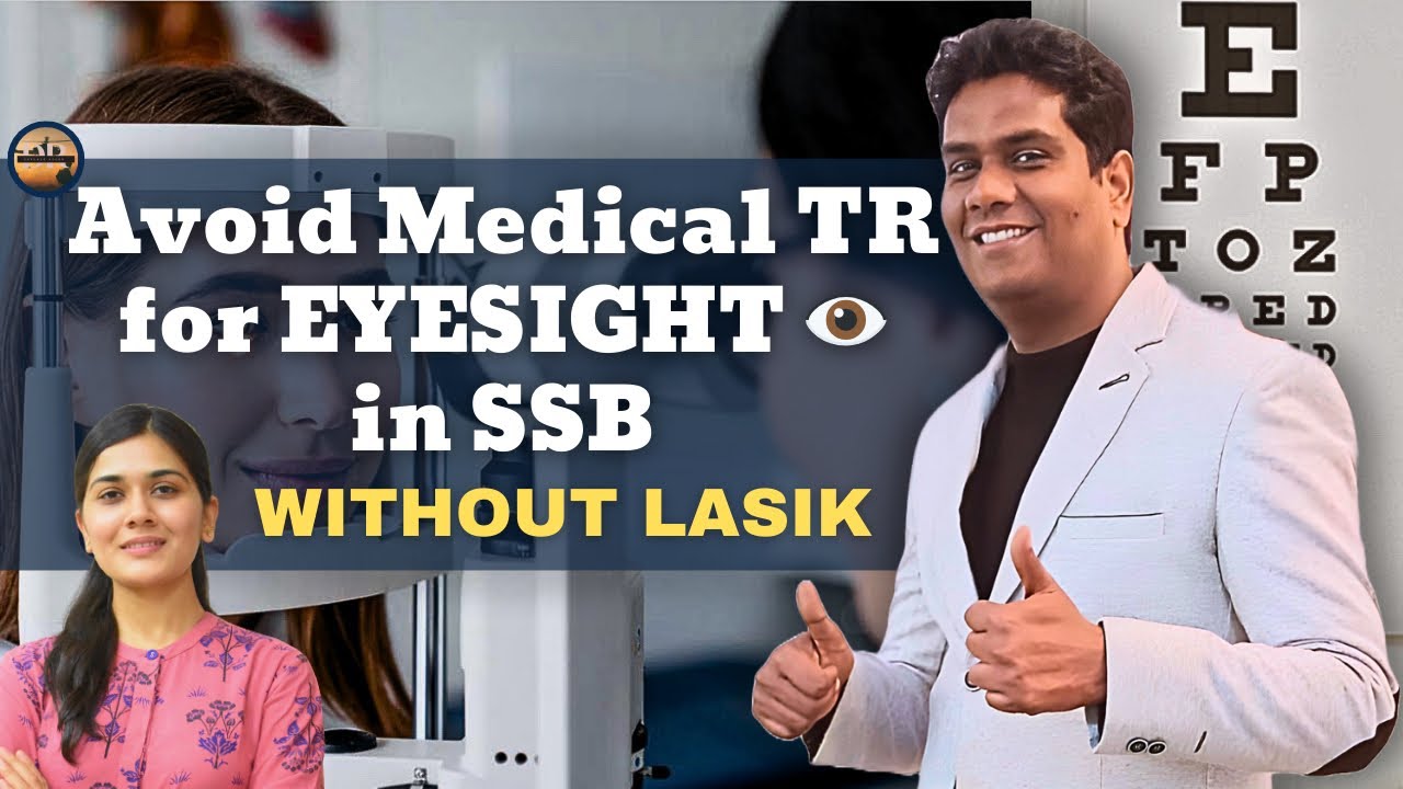 Cause of eyesight👁️ Medical Rejection in SSB? Detailed Eye Medical ...