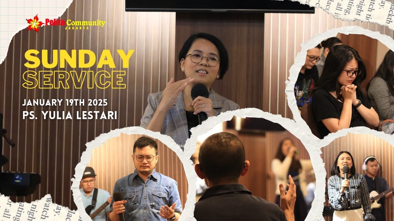 Ibadah Raya PCC Jakarta | Minggu, 19 Januari 2025 | Ps. Yulia Lestari - YouTube