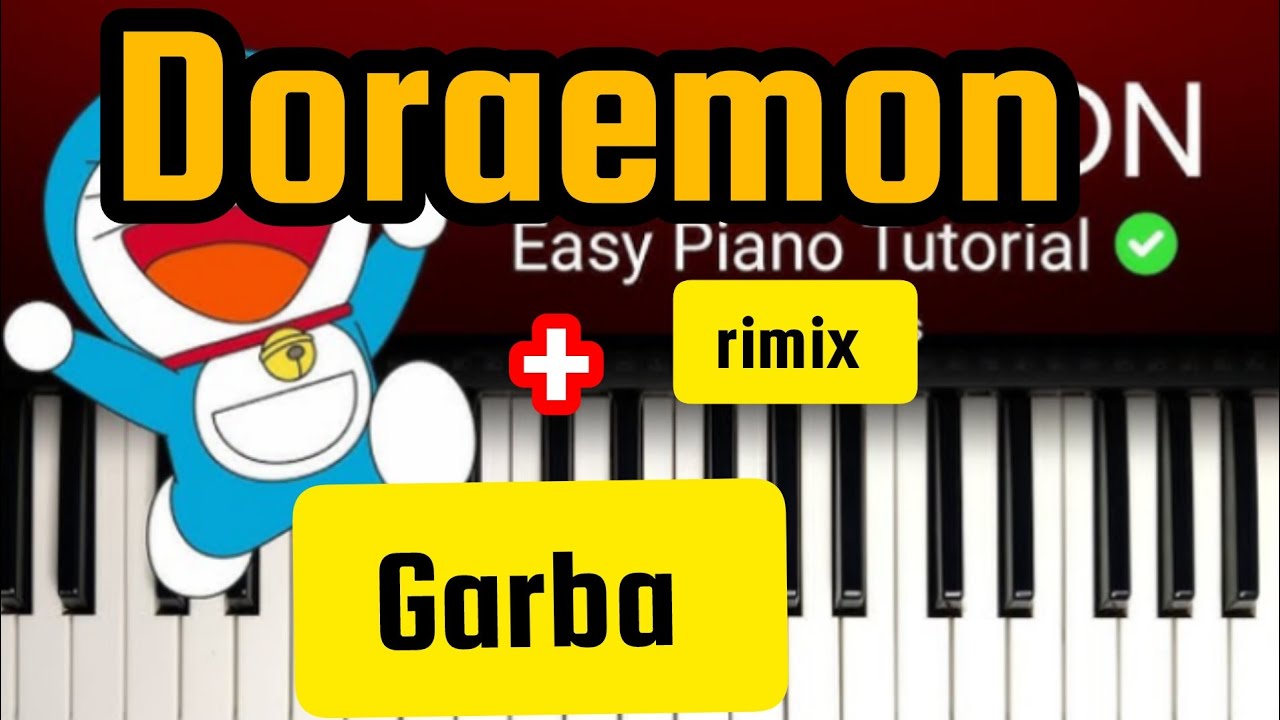 DARBA +DORAEMON remix piano cover //doraemon //cartoon /song /remix # ...
