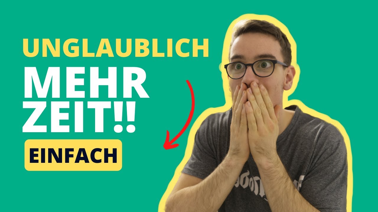MEHR ZEIT! • WIE nutze du deine ZEIT SINNVOLLER • ZEITMANAGMENT - YouTube