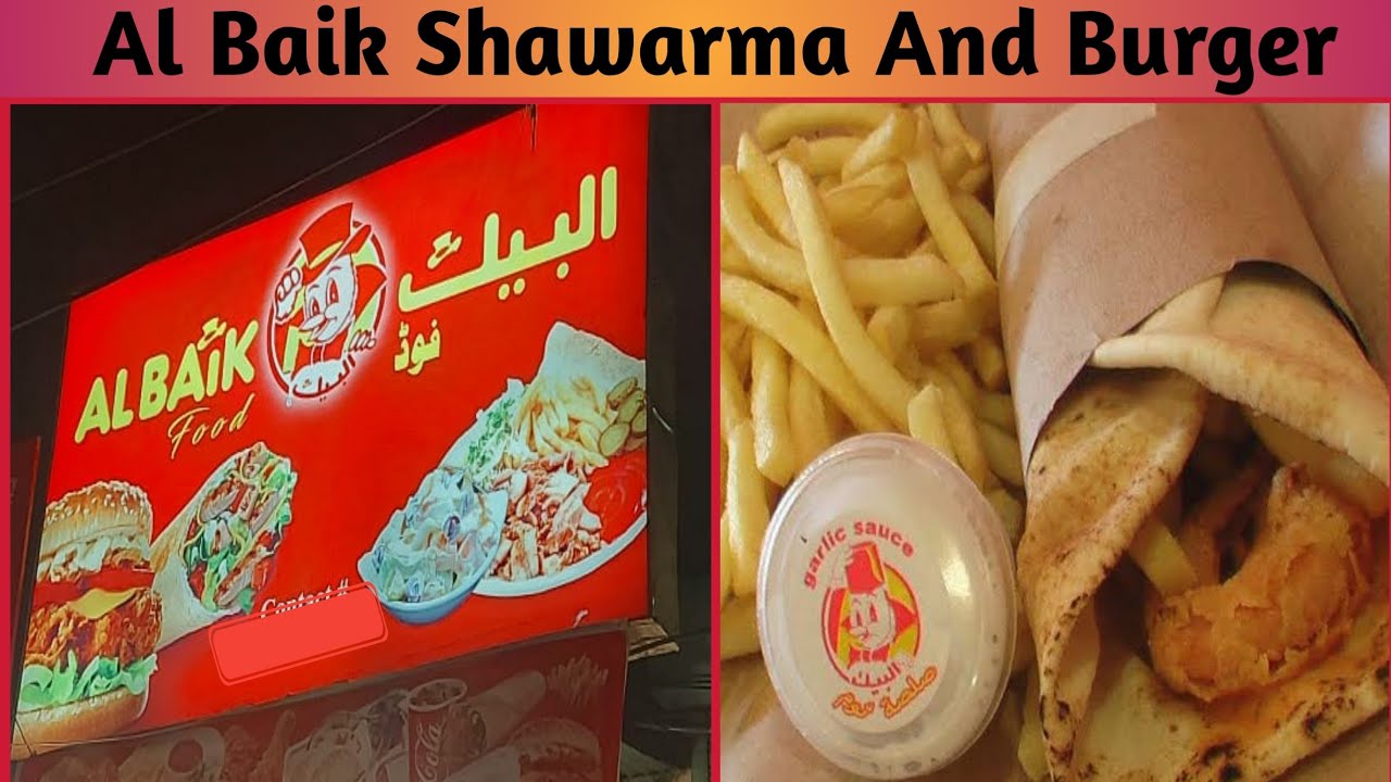 Al Baik Shawarma And Burger|Al Baik|MR FOODIE PAKISTANI - YouTube