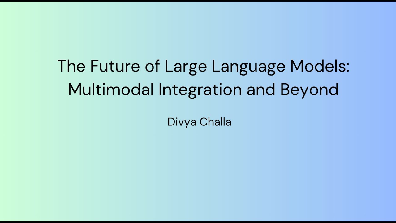 The Future of Large Language Models: Multimodal Integration and Beyond ...