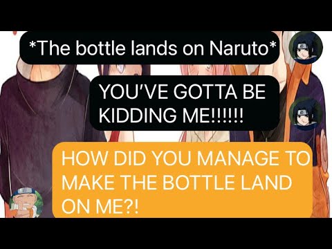 OG Naruto Sleepover Part 9 Spin The Bottle😂 ️ | Naruto Groupchat - YouTube