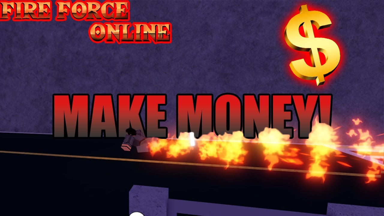 FASTEST WAY TO GAIN MONEY! | FIRE FORCE ONLINE - YouTube