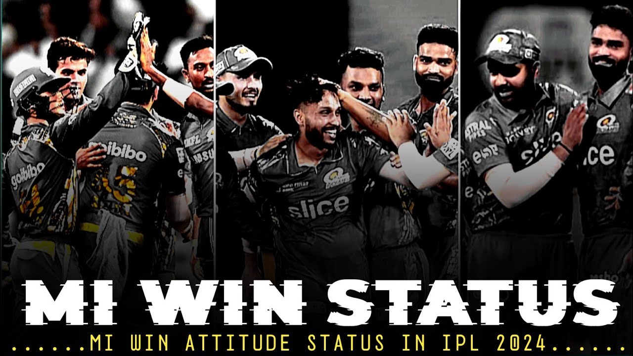 MI WIN STATUS 2024🔥 || Mi Win Status Ipl 2024🔥 - YouTube