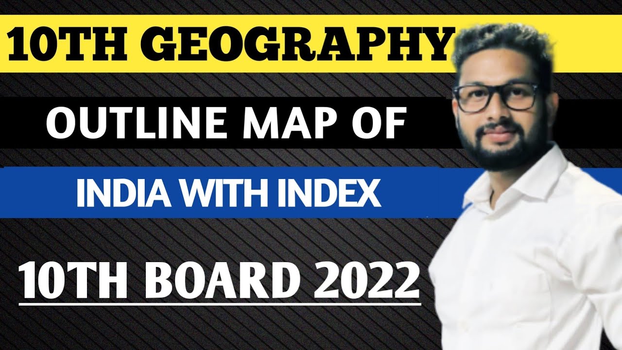 10th Geography | Outline Map of India With Index | JR Tutorials | - YouTube