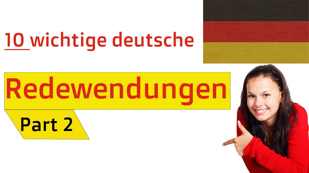 Wichtige deutsche Redewendungen- Part 2 - YouTube