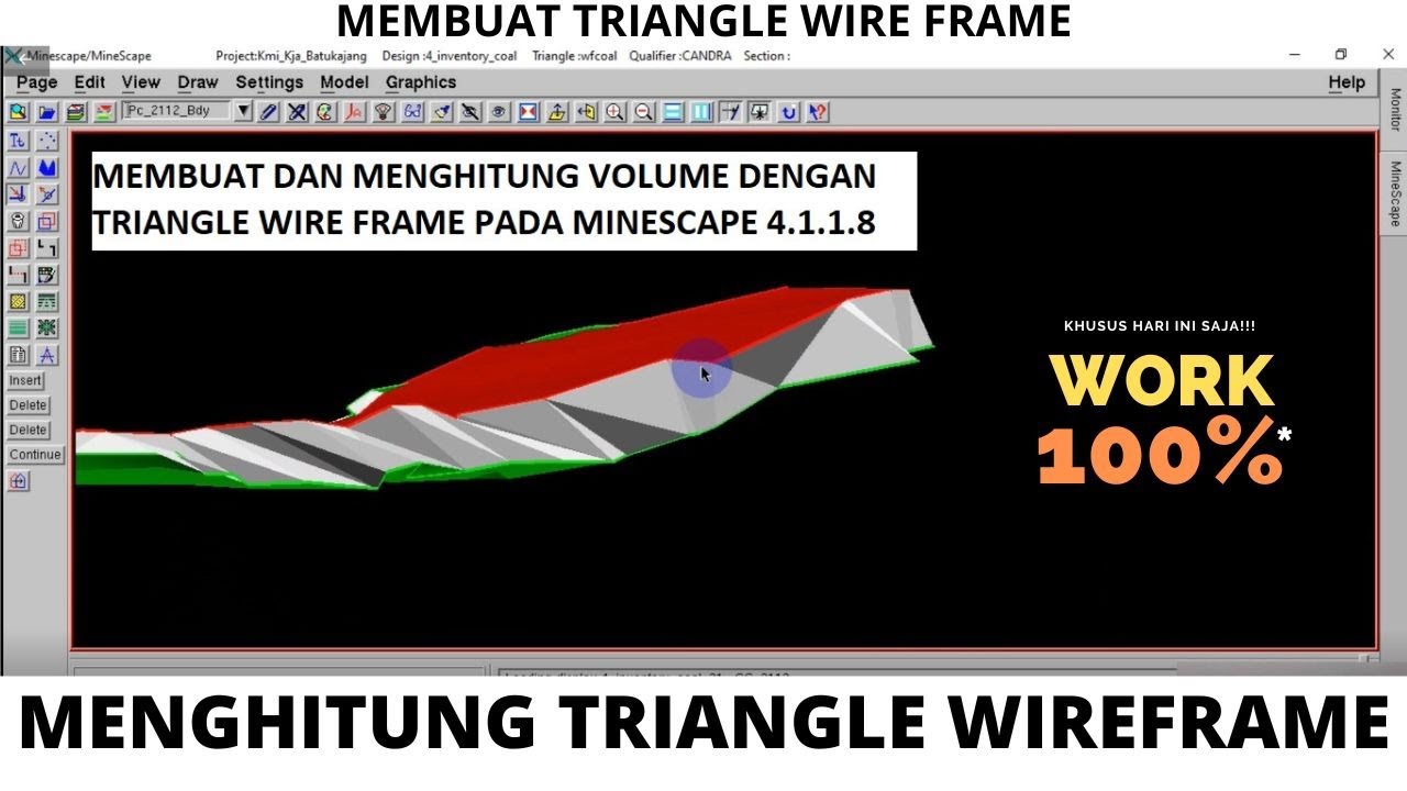 MEMBUAT DAN MENGHITUNG VOLUME DENGAN TRIANGLE WIREFRAME PADA MINESCAPE ...