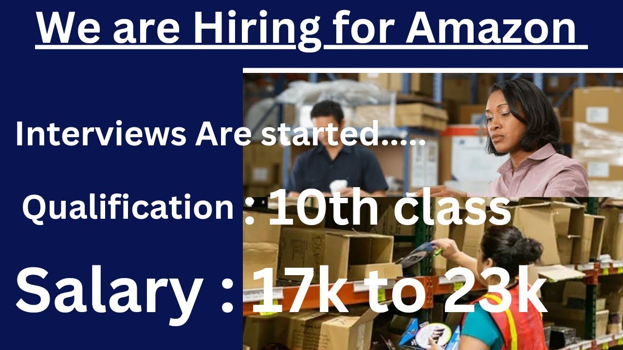 Amazon Interviews Started | Free Amazon jobs | 10th Based jobs | - YouTube