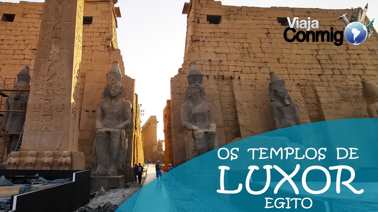 KARNAK e LUXOR - Templos do Egito Antigo | Programa Viaje Comigo - YouTube