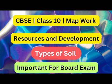 Map Work | CBSE Class 10 | Geography | Chapter 1 || Resources and ...