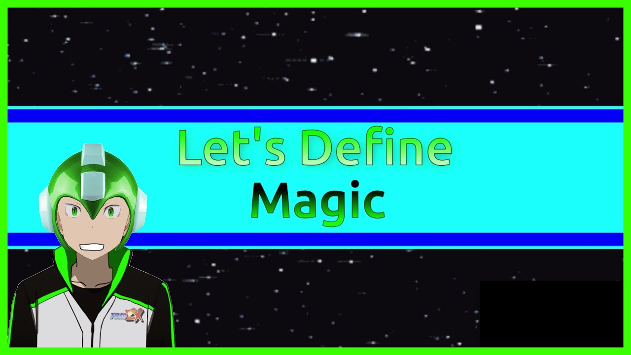 Defining Magic (for debate purposes) - YouTube