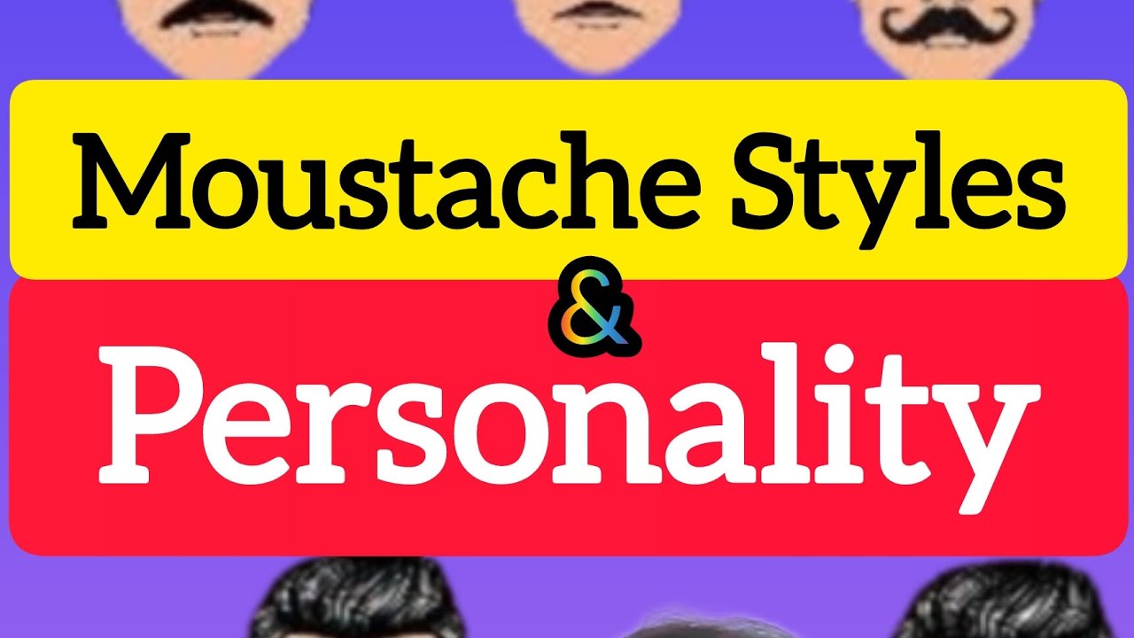 moustache styles ️ and personality 😎 #explore #love #mentalhealth #men ...