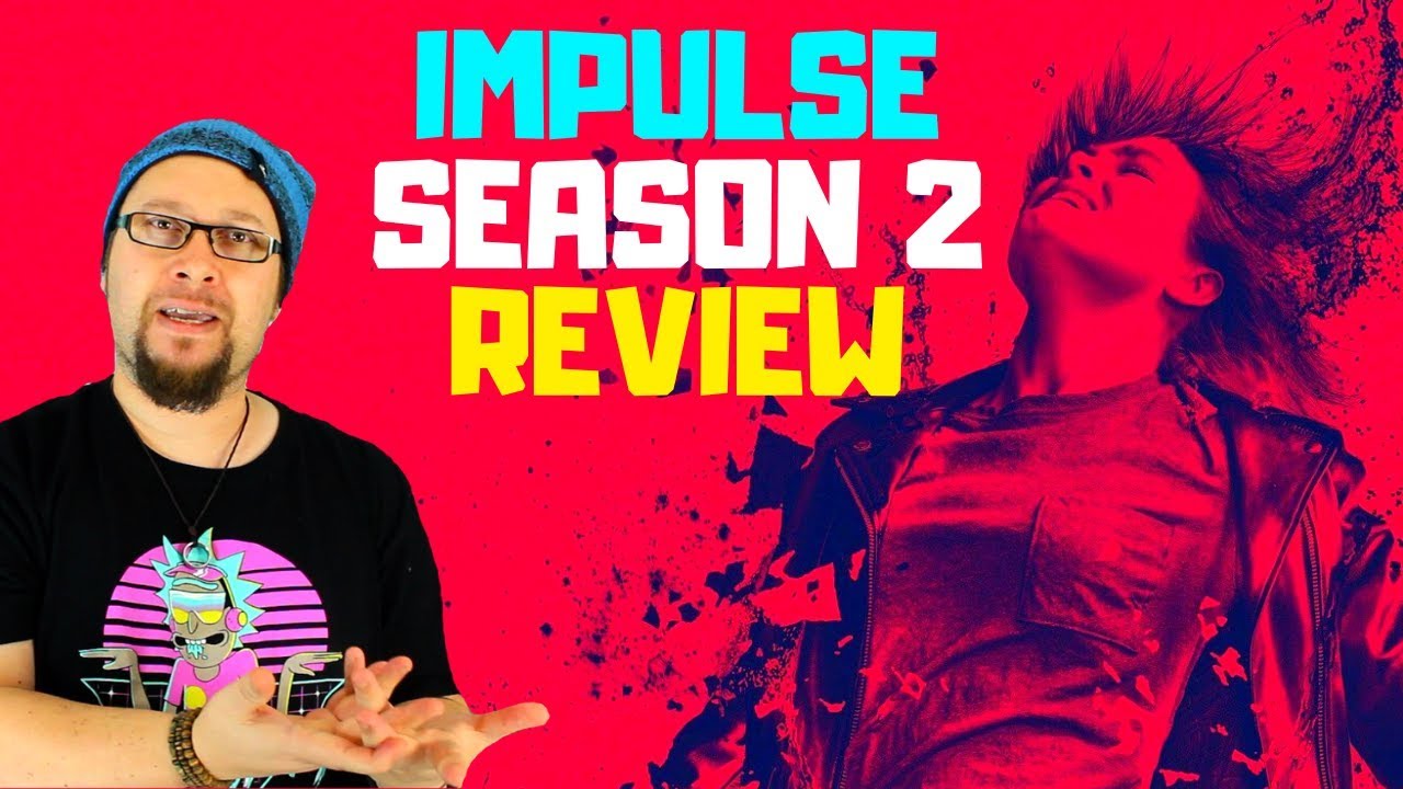 Impulse Season 2 YouTube Original Series Review - YouTube