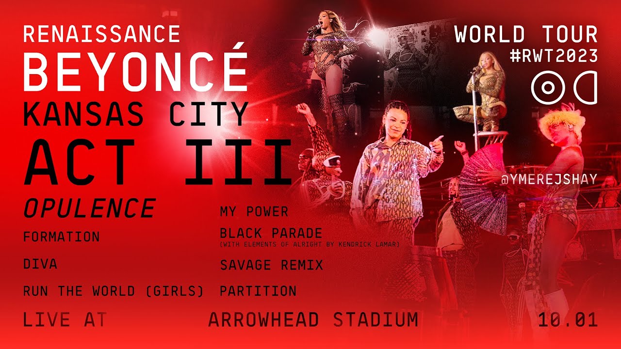 Beyoncé | RWT FINAL SHOW: Act III — Live in Kansas City • Feat. Blue ...