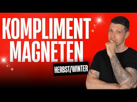 10 teure Kompliment-Magneten (die sich wirklich lohnen im Herbst)