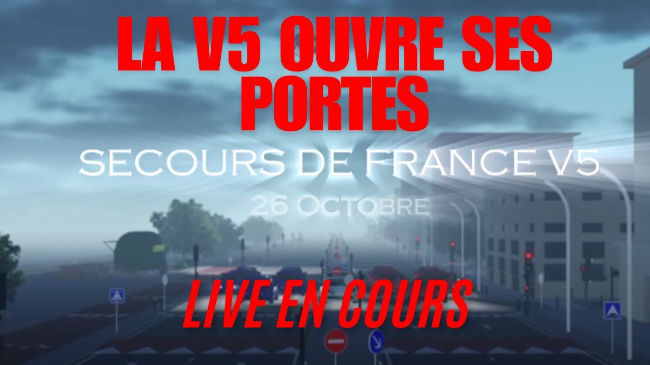 Live Secours de France v5 | Lancement de la version - YouTube